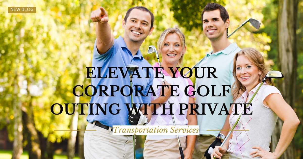 Corporate Golf Outing: The Importance of Transportation